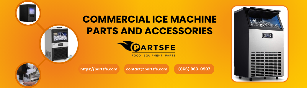 Commercial Ice Machine Parts and Accessories | Ice Machine Parts