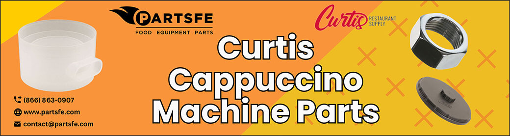 Genuine Curtis Cappuccino Machine Parts - PartsFe