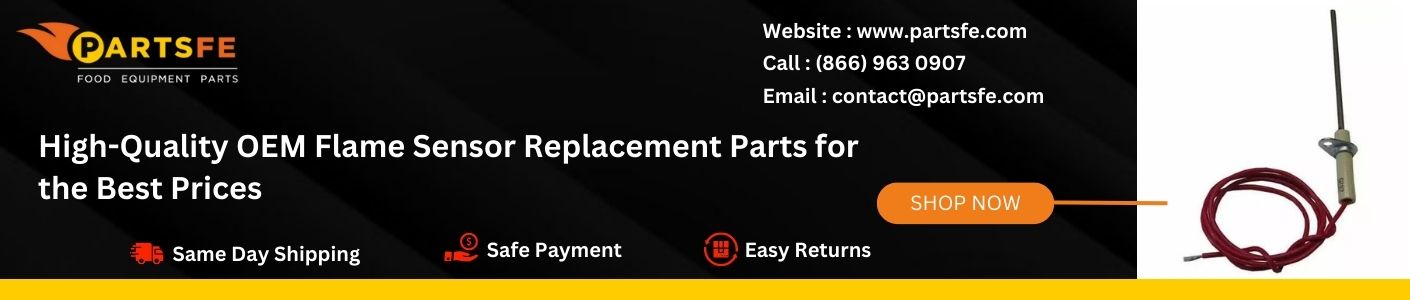 Flame Sensor | Replacement Parts of Flame Sensor - PartsFe